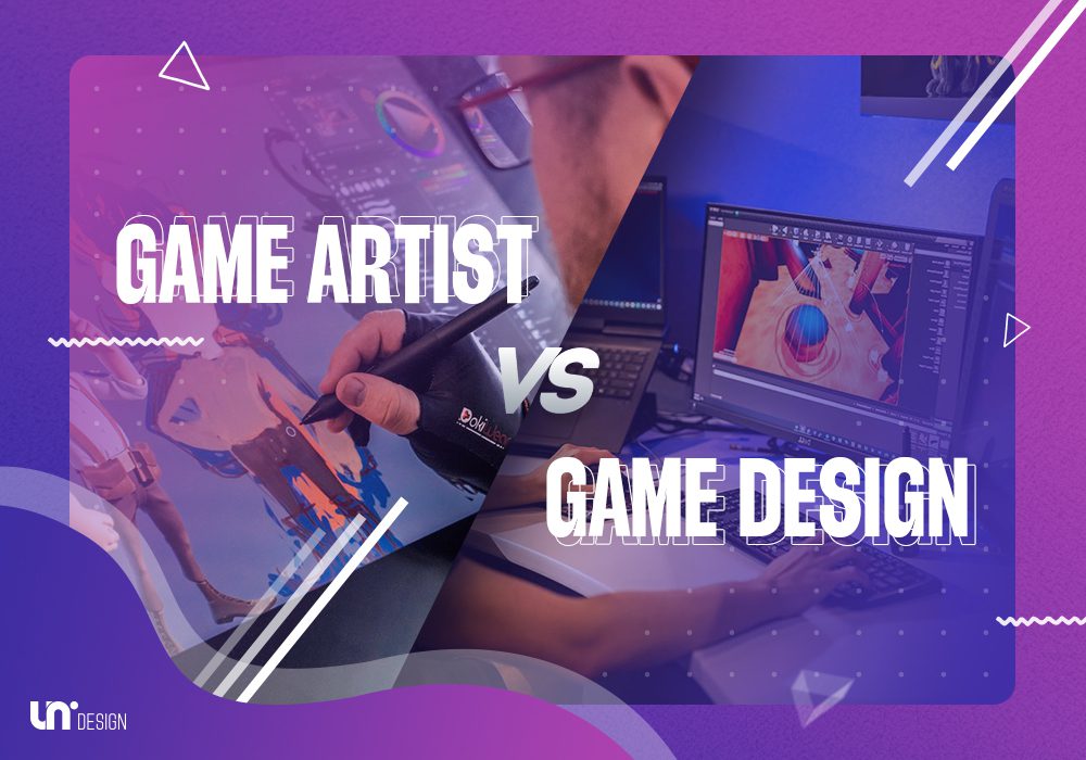 Hiểu đúng về Game Artist & Game Designer - Unidesign